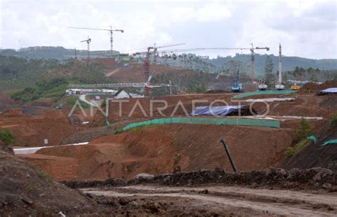 Pembangunan Ikn Nusantara Antara Foto