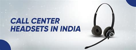 call center headsets in india dasscom dass com medium
