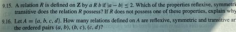 Solved 915 ﻿a Relation R ﻿is Defined On Z ﻿by Arb If