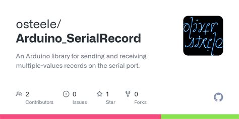 GitHub Osteele Arduino SerialRecord An Arduino Library For Sending And Receiving Multiple