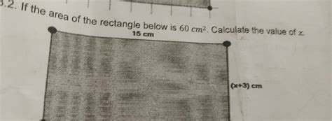 solved s 2 if the area of the rectangle below is 60cm 2 calculate
