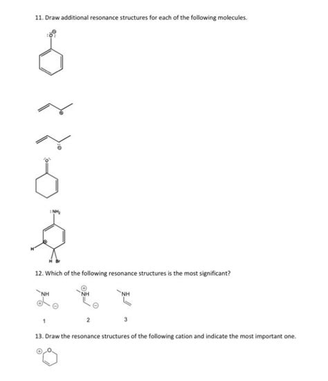 Solved Draw Additional Resonance Structures For Each Of Chegg