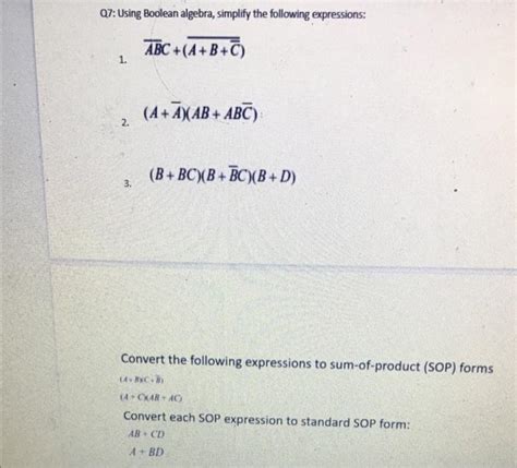 Solved Q7 Using Boolean Algebra Simplify The Following