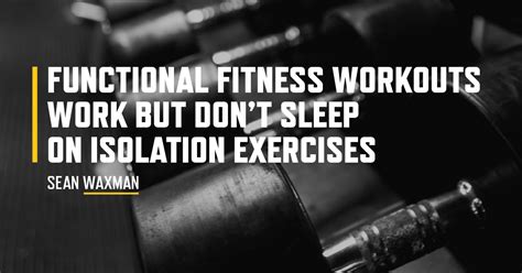 Isolation Exercises For Weightlifters Why You Shouldnt Overlook The Curl