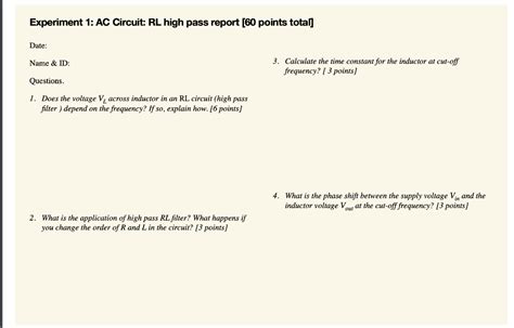 Solved Experiment 1 Analysis Of RL High Pass Filters For RL Chegg