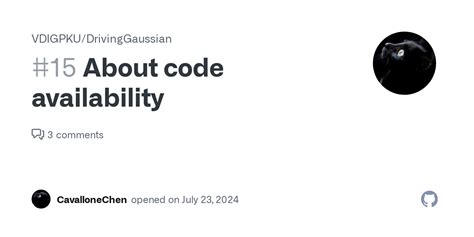 About Code Availability Issue 15 VDIGPKU DrivingGaussian GitHub