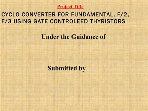 Cyclo Converter Using Thyristors Ppt Operating Systems Computer Software And Applications