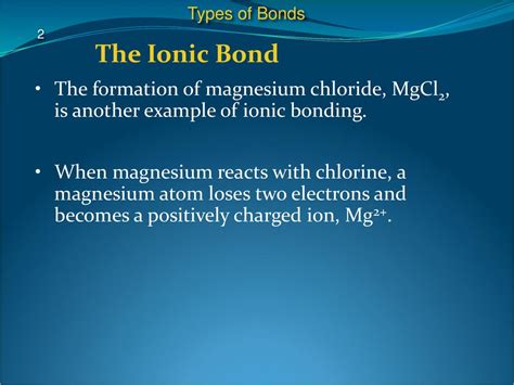 Chapter 22 Chemical Bonds Types Of Bonds Ppt Download