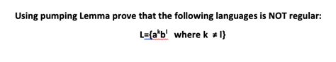 Solved Using Pumping Lemma Prove That The Following Chegg