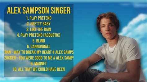 Alex Sampson Singer Premier Hits Of 2024 Leading Songs Collection
