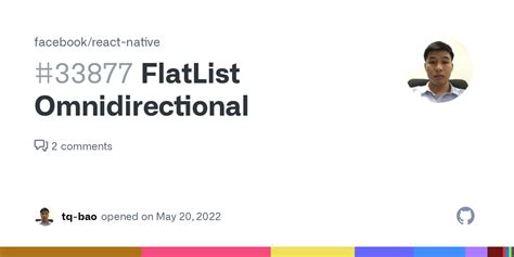 Flatlist Omnidirectional · Issue 33877 · Facebookreact Native · Github