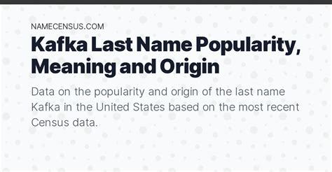 Kafka Last Name Popularity Meaning And Origin
