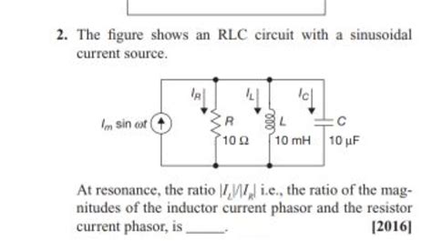 The Figure Shows An Rlc Circuit With A Sinusoidal Current Source At Res