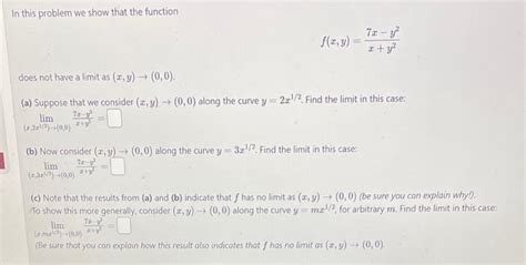 Solved In This Problem We Show That The Function