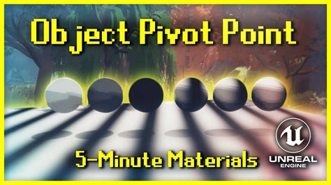 Object Pivot Point 5 Minute Materials UE4 UE5 YouTube