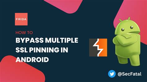 How To Bypass Multiple Ssl Pinning On Android Youtube