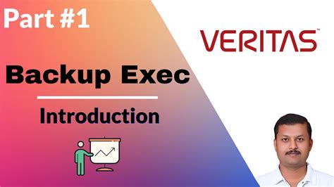 Unveiling Veritas Backup Exec Your Gateway To Robust Data Protection Youtube