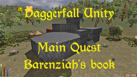 Daggerfall Unity — 22 — Main Quest — Barenziahs Book Youtube