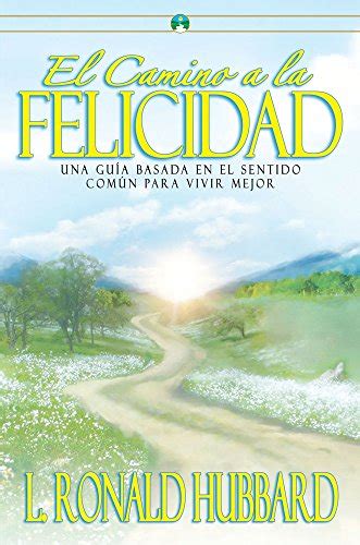 Concocahou Descargar El camino a la felicidad Una guía basada en el