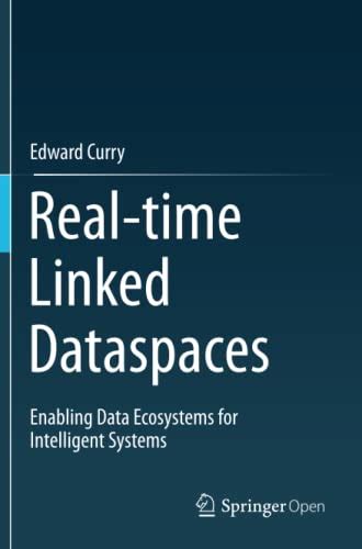 Real Time Linked Dataspaces Enabling Data Ecosystems For Intelligent