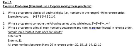 Solved Part A Exercise Problems You Must Use A Loop For Chegg
