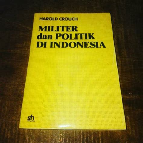 Jual MILITER DAN POLITIK DI INDONESIA Shopee Indonesia