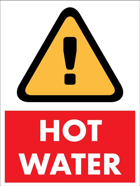 Caution Hot Water Red Sign New Signs