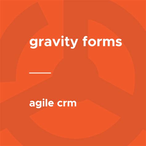 Nulled Gravity Forms Agile Crm Wordpress