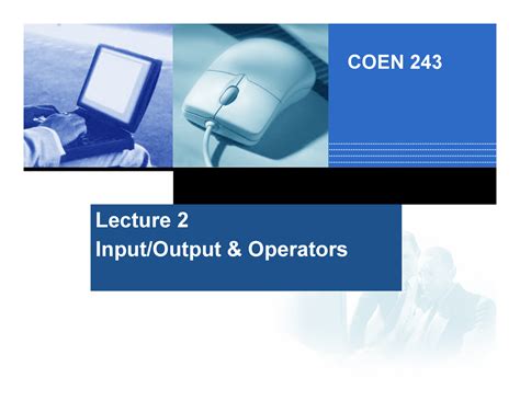 Coen243 Lecture 2 Input And Output Lecture 2 Inputoutput