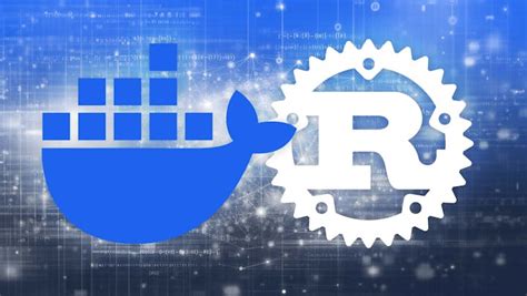 Building Ai Solutions With Rust And Docker