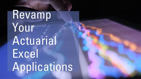Enhancing Actuarial Excel Applications The Power Of Refactoring With
