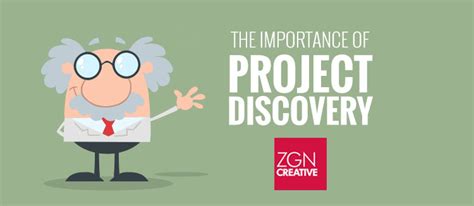The Importance Of The Project Discovery Phase ZGN Creative