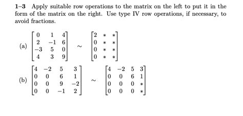 Solved 1 3 Apply Suitable Row Operations To The Matrix On Chegg Com