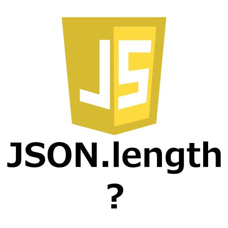 Javascriptjson Length It It