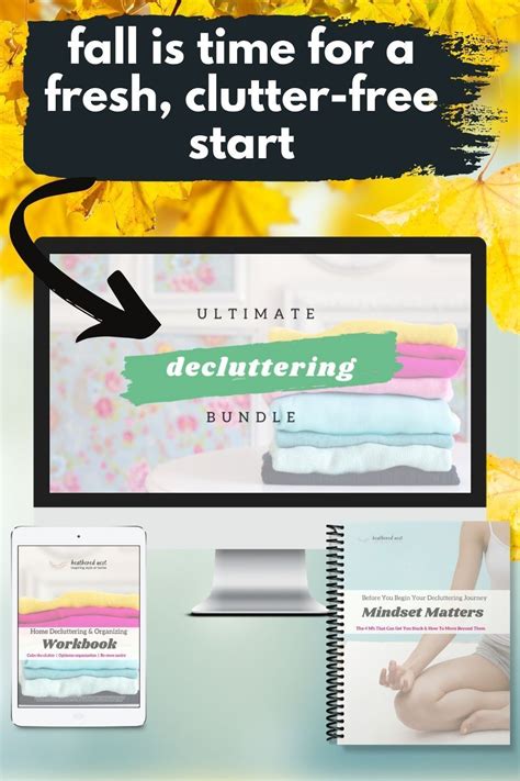 Fall Is The Perfect Time For A Fresh Start The Ultimate Decluttering Bundle Will Help You