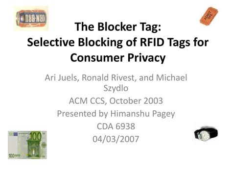 PPT The Blocker Tag Selective Blocking Of RFID Tags For Consumer Privacy PowerPoint