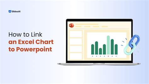 how to link an excel chart to powerpoint slidesai