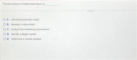 solved the first phase of market planning is toa ﻿calculate