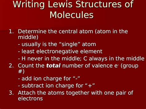 Ppt Writing Lewis Structures Of Molecules 1 Determine The Central