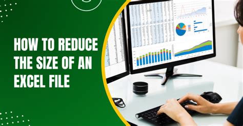 How To Reduce The Size Of An Excel File Earn Excel