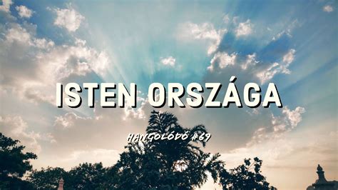 Hangolódó 69 Isten országa Kötőszó