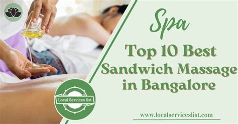 Top 10 Best Sandwich Massage In Bangalore Indiranagar Jp Nagar
