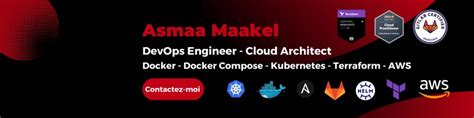 Asmaa Maakel Ingénieure Devops And Cloud Terraform Certified