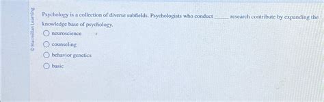 Solved Psychology Is A Collection Of Diverse Subfields
