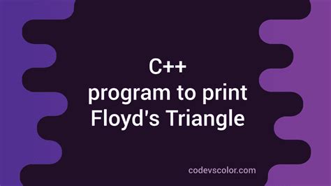 C Program To Print Floyd S Triangle Using For And While Loop