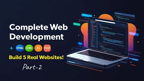 Complete Web Development Course Learn To Build 5 Real Websites Html Css Javascript And More