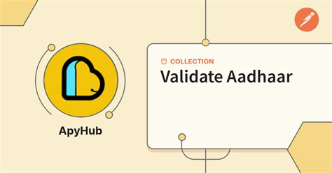 Validate Aadhaar Documentation Postman Api Network