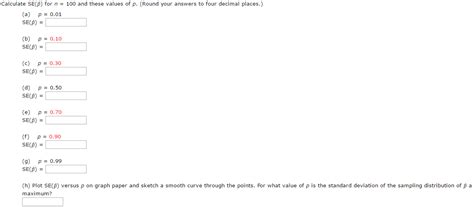 Solved Calculate SE P Overdot For N 100 And These Values Chegg Com