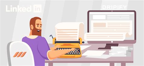 LinkedIn Articles Writing Publishing And Promoting Tips Dripify
