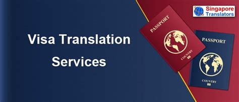Visa Translation Services Singapore